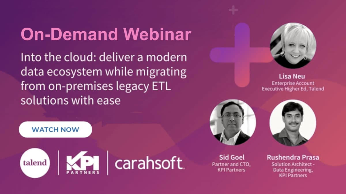 Webinar: May 11, 2023 -Into the Cloud: Deliver a Modern Data Ecosystem